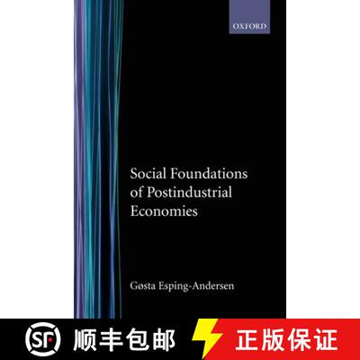 【3-4周达】Social Foundations of Postindustrial Economies [9780198742005]