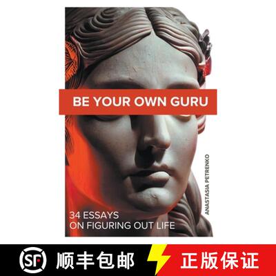 【3-4周达】Be Your Own Guru: 34 Essays on Figuring Out Life [9798223892427]