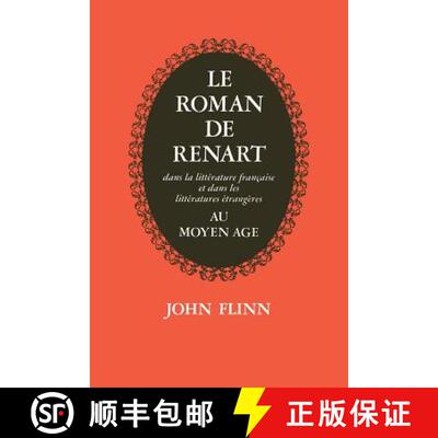 【3-4周达】Le Roman de Renart: Dans la litt�rature fran�aise et dans les litt�ra... [9781487598686]