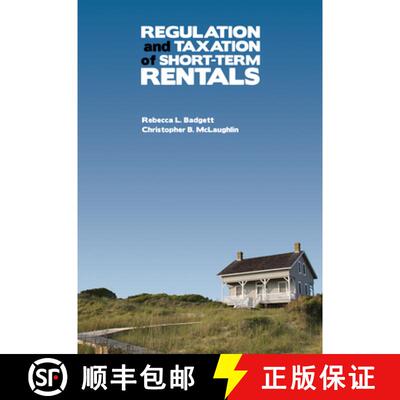 预订 Regulation and Taxation of Short-Term Rentals [9781560119500]