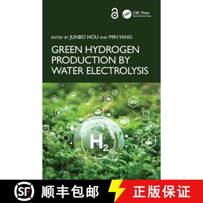 【3-4周达】精装 Green Hydrogen Production by Water Electrolysis [9781032438078]