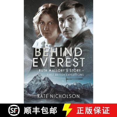 【3-4周达】精装 Behind Everest: Ruth Mallory's Journey in the Shadow of the First British Expeditions [9781036115432]