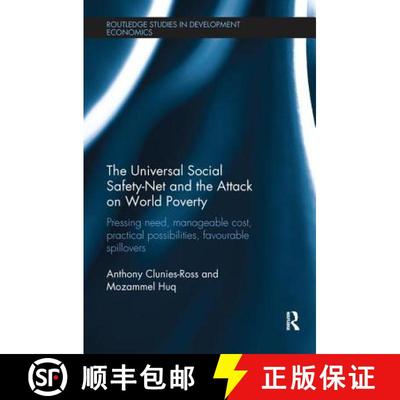 【3-4周达】The Universal Social Safety-Net and the Attack on World Poverty: Pressing Need, Manageable... [9781138243996]