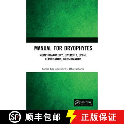 【3-4周达】精装 Manual for Bryophytes: Morphotaxonomy, Diversity, Spore Germination, Conservation [9781032076942]