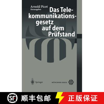 【3-4周达】Das Telekommunikationsgesetz auf dem Prüfstand [9783540441403]