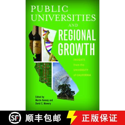 【3-4周达】Public Universities and Regional Growth: Insights from the University of California [9780804790673]