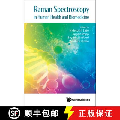 【3-4周达】精装 RAMAN SPECTROSCOPY IN HUMAN HEALTH AND BIOMEDICINE [9789811264603]