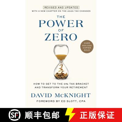 【3-4周达】精装 The Power of Zero, Revised and Updated: How to Get to the 0% Tax Bracket and Transfor... [9781984823076]
