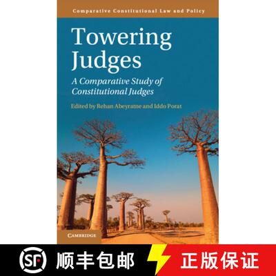 预订 Towering Judges: A Comparative Study of Constitutional Judges [9781108794145]