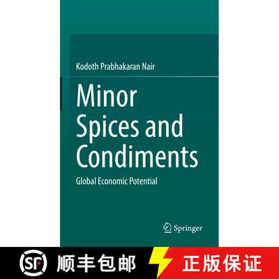 【3-4周达】精装 Minor Spices and Condiments: Global Economic Potential [9783030822453]