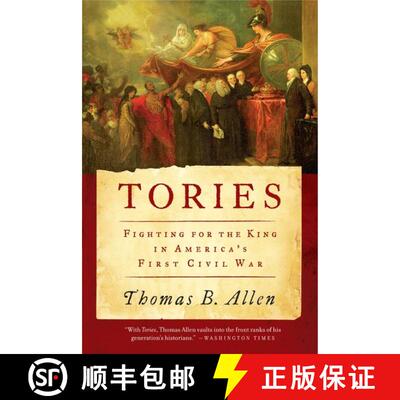 【3-4周达】Tories: Fighting for the King in America’s First Civil War [9780061241819]