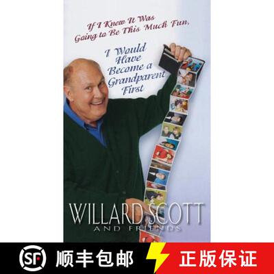 【3-4周达】精装 If I Knew It Was Going to Be This Much Fun, I Would Have Become a Grandparent First [9781401300630]