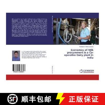 预订 Economics of Milk procurement in a Co-operative Dairy plant in India [9786202070393]