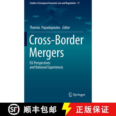 【3-4周达】Cross-Border Mergers : EU Perspectives and National Experiences [9783030227555]