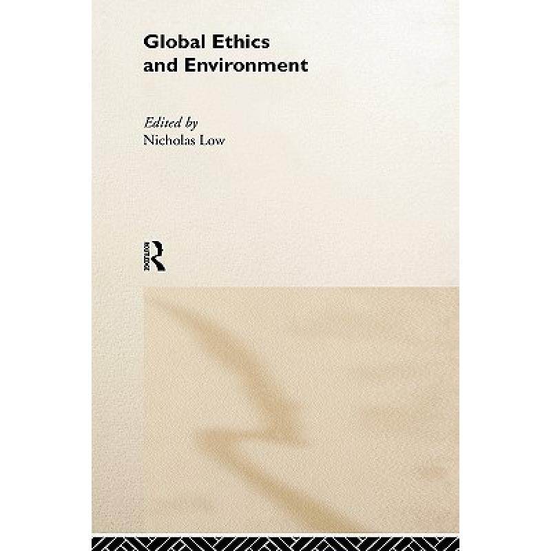 预订 Global Ethics and Environment[9780415197359]_虎窝淘