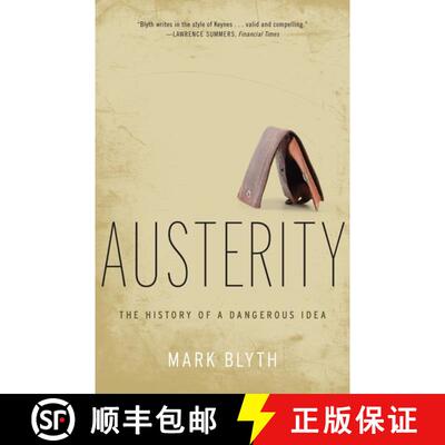 【3-4周达】Austerity: The History of a Dangerous Idea [9780199389445]