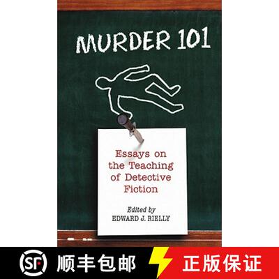 【3-4周达】Murder 101 : Essays on the Teaching of Detective Fiction [9780786436576]
