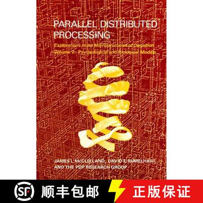 【3-4周达】Parallel Distributed Processing, Volume 2: Explorations in the Microstructure of Cognition... [9780262631105]