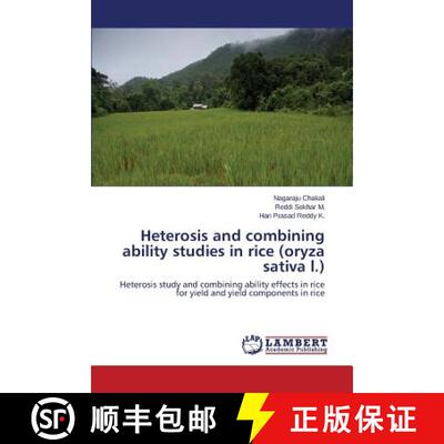 预订 Heterosis and combining ability studies in rice (oryza sativa l.) [9783659492921]