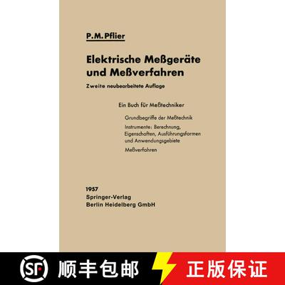 【3-4周达】Elektrische Messgerate Und Messverfahren (2. Auflage 1957) (2. Auflage 1957) (2. Auflage 1... [9783662237793]