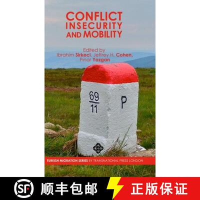 【3-4周达】Conflict, Insecurity and Mobility [9781910781111]