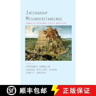 【3-4周达】精装 Intergroup Misunderstandings: Impact of Divergent Social Realities [9781848728035]