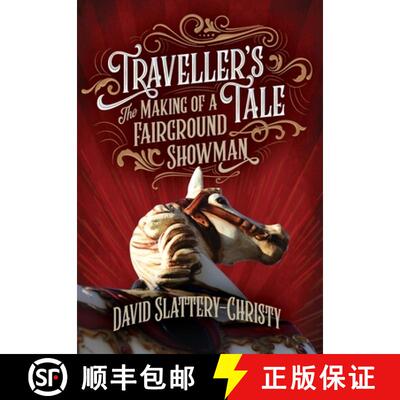 【3-4周达】Traveller's Tale: The Making Of A Fairground Showman [9781838136512]