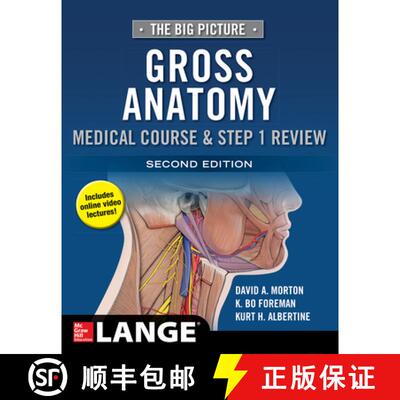 【3-4周达】The Big Picture: Gross Anatomy, Medical Course & Step 1 Review, Second Edition [9781259862632]