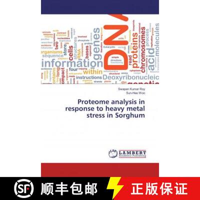 预订 Proteome analysis in response to heavy metal stress in Sorghum [9786135839753]