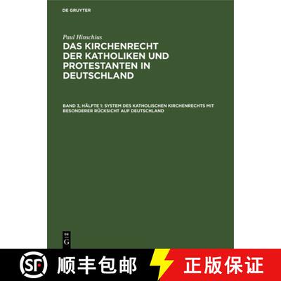 【3-4周达】System des katholischen Kirchenrechts mit besonderer Rücksicht auf Deutschland [9783112684436]