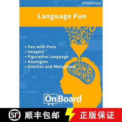 【3-4周达】Language Fun: Fun with Puns, Imagery, Figurative Language, Analogies, Similes and Metaphors [9781630960414]