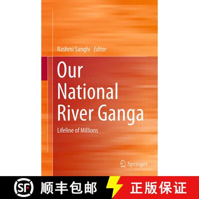 【3-4周达】Our National River Ganga: Lifeline of Millions (Softcover reprint of the original 1st ed. ... [9783319343969]