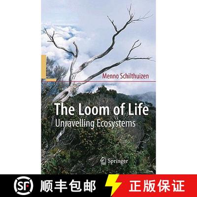 【3-4周达】The Loom of Life : Unravelling Ecosystems [9783540680512]