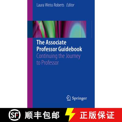 【3-4周达】The Associate Professor Guidebook : Continuing the Journey to Professor (1st ed. 2016) (1s... [9783319280004]