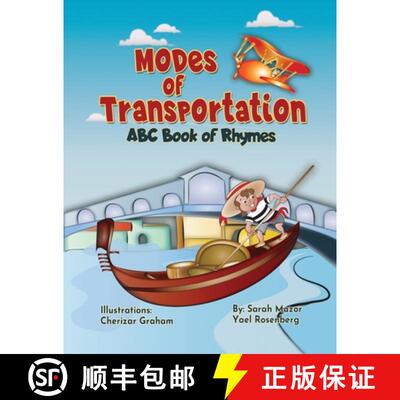 【3-4周达】Modes of Transportation: ABC Book of Rhymes: Reading at Bedtime Brainy Benefits [9781950170333]