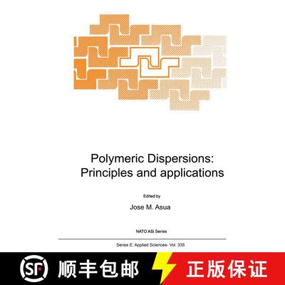 【3-4周达】Polymeric Dispersions: Principles and Applications [9789401063210]