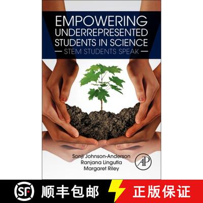 预订 Empowering Underrepresented Students in Science: STEM Students Speak [9780323904698]