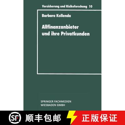 【3-4周达】Allfinanzanbieter Und Ihre Privatkunden: Eine Empirische Untersuchung Zur Typenbildung Bei... [9783409188104]