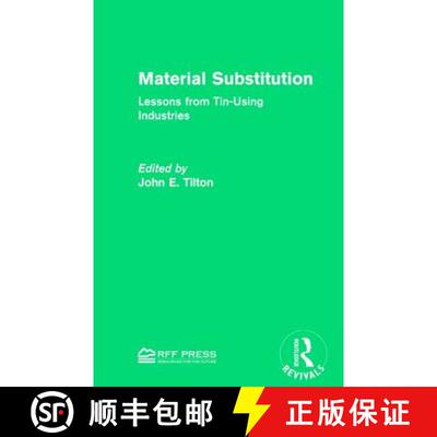 【3-4周达】Material Substitution: Lessons from Tin-Using Industries [9781138119772]