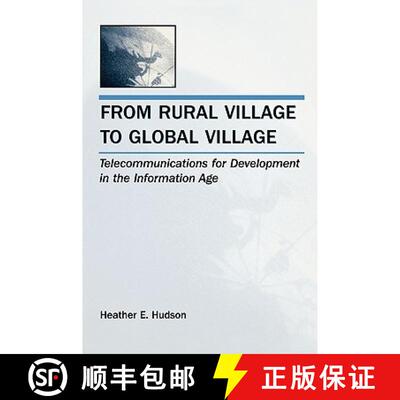 【3-4周达】From Rural Village to Global Village : Telecommunications for Development in the Informati... [9780805860160]