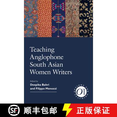 【3-4周达】精装 Teaching Anglophone South Asian Women Writers [9781603294898]