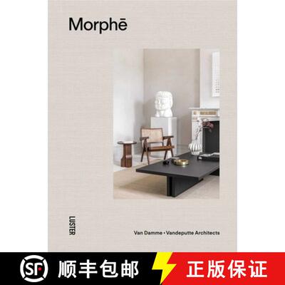 【3-4周达】精装 Morphe : Van Damme - Vandeputte Architects [9789460583575]