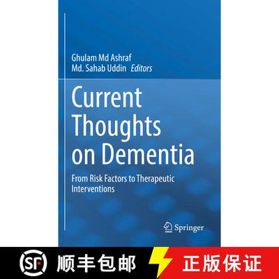 【3-4周达】Current Thoughts on Dementia : From Risk Factors to Therapeutic Interventions [9789811676086]