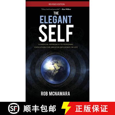 预订 The Elegant Self,  A Radical Approach to Personal Evolution for Greater Influence in Life [9780988768901]