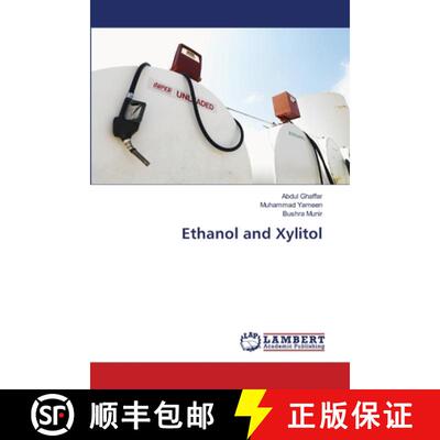 预订 Ethanol and Xylitol [9783659640384]