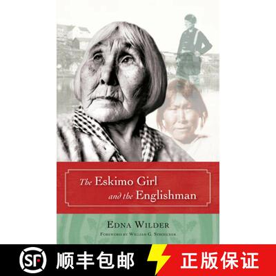 【3-4周达】The Eskimo Girl and the Englishman [9781602230156]