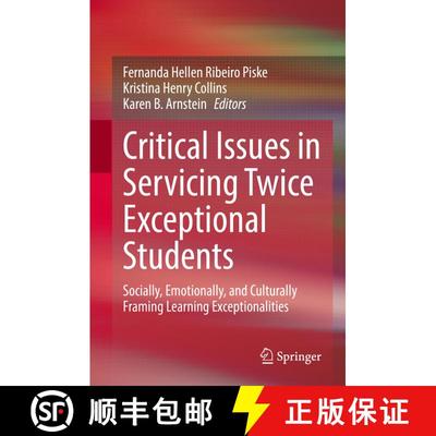 【3-4周达】Critical Issues in Servicing Twice Exceptional Students : Socially, Emotionally, and Cultu... [9783031103773]