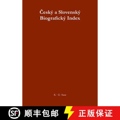 【3-4周达】精装 Cesky a Slovensky Biograficky Index / Tschechischer und Slowakischer Biographischer I... [9783598334603]