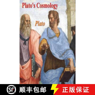 【3-4周达】Plato's Cosmology: The Timaeus of Plato [9781773239866]
