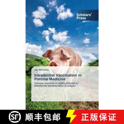 预订 Intradermal Vaccination in Porcine Medicine [9783639764338]